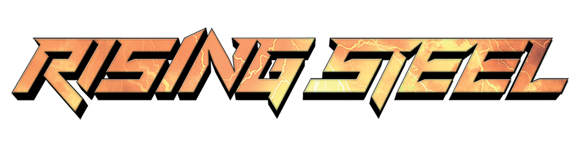 RISING STEEL : Passage à la vitesse supérieure ! - Metal Obs' Magazine